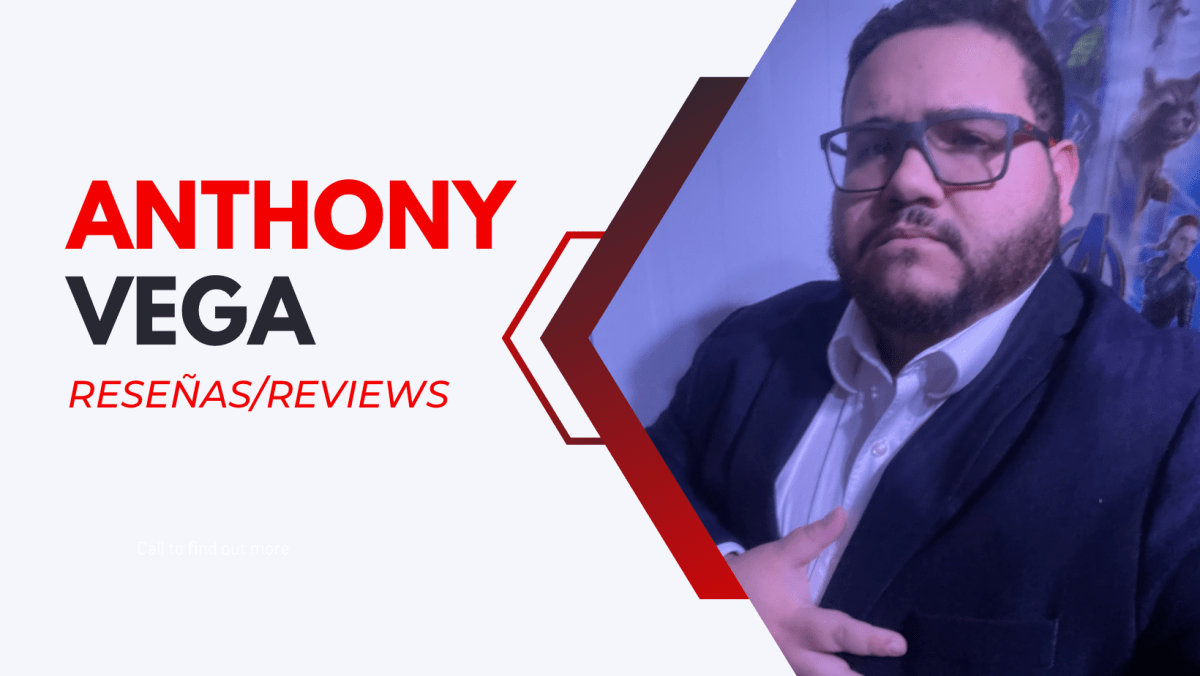 Anthony Vega | Reseñas – Marvel Latin News